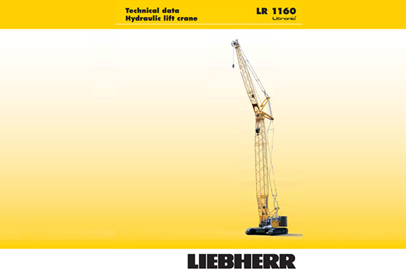 Liebherr LR1160 160t Crawler Crane for Hire - Delden Cranes